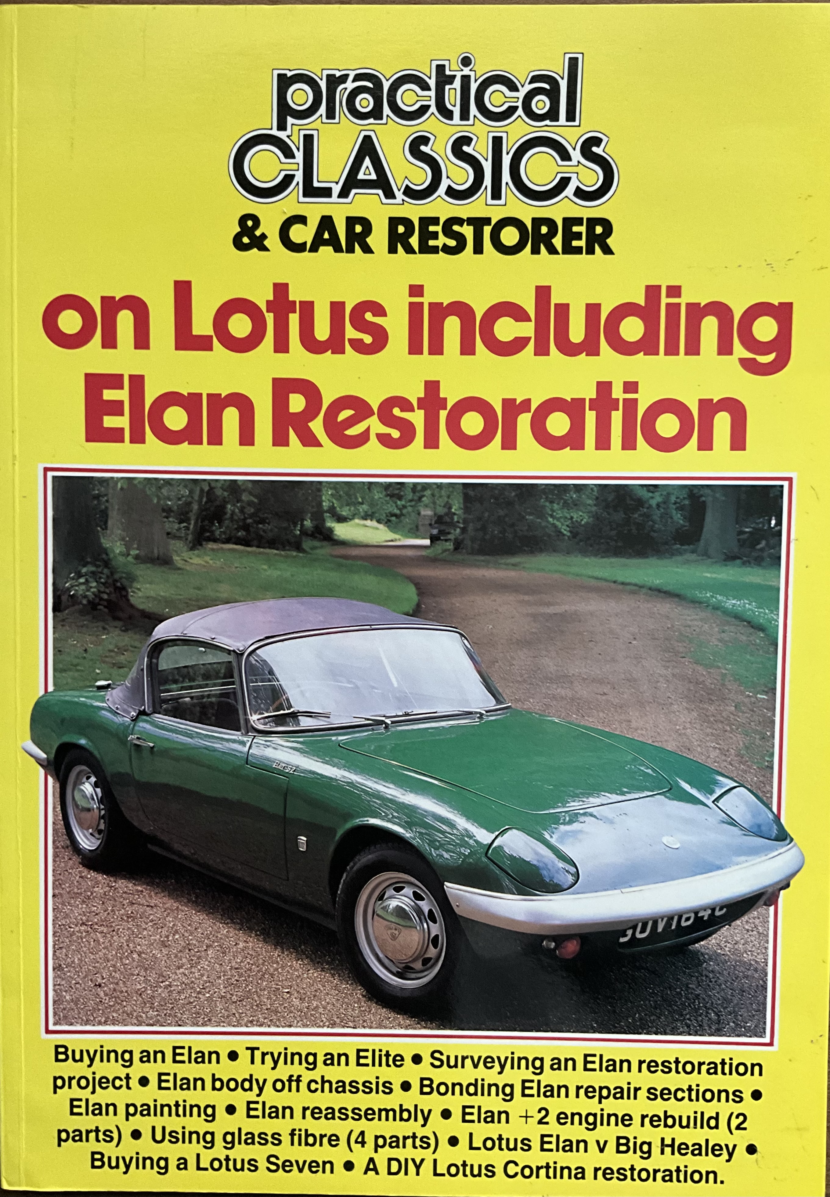 Practical Classics & Car Restorer on Lotus including Elan Restoration ...